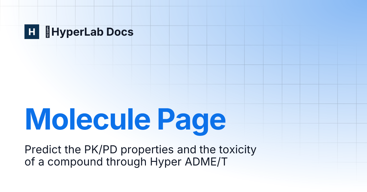 Molecule Page | HyperLab Docs